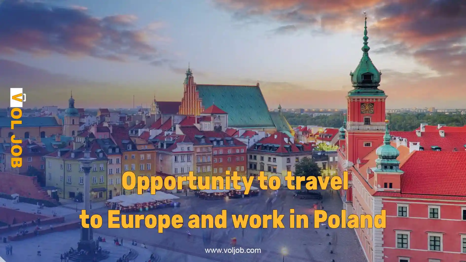 Opportunity to travel to Europe and work in Poland 2026